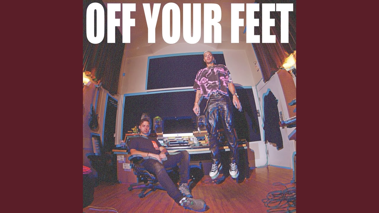 Off Your Feet - YouTube