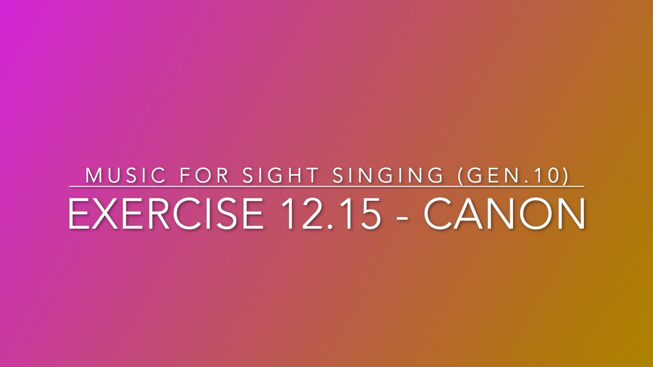 Exercise 12.15 - Music for Sight Singing - YouTube