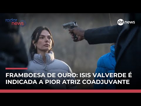 Isis Valverde é indicada a 'Pior Atriz Coadjuvante' em sátira do Oscar | #RadarNews