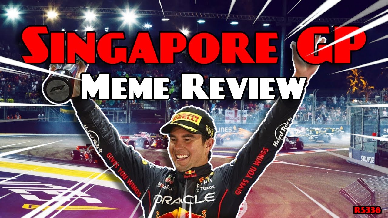 F1 2022 Singapore GP Meme Review - YouTube