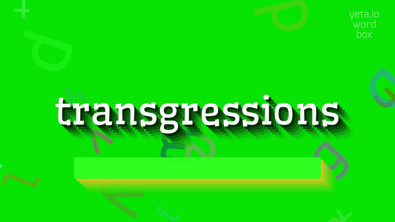 Transgression Meaning