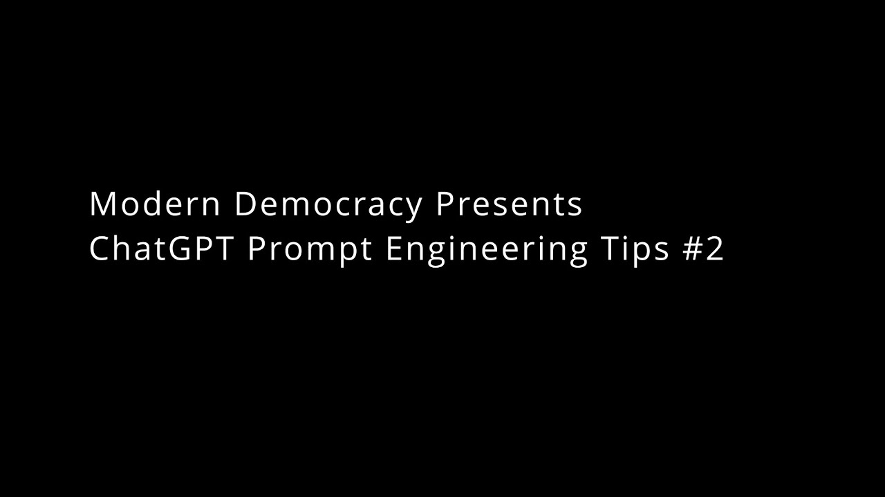 ChatGPT Prompt Engineering Tips #2 - YouTube