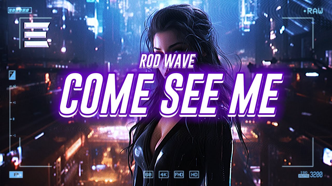 rod wave - come see me [lyrics] - YouTube