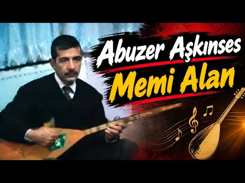 Abuzer Aşkınses Memi Alan 