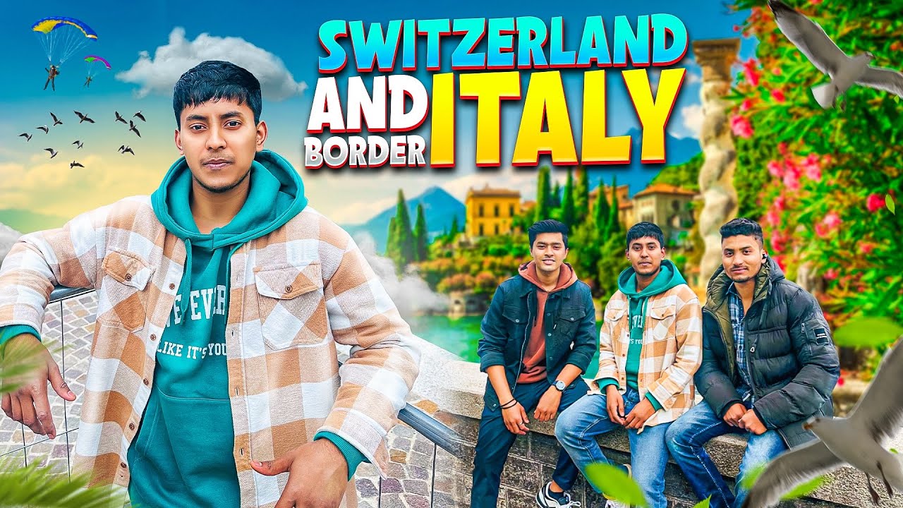 বন্ধুরা মিলে Switzerland & Italy Border Como Lake ঘুরে আসলাম। - YouTube