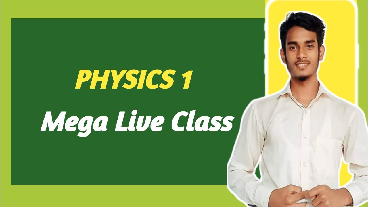 Polytechnic Physics 1 Mega Live Class || part 2 || Physics 1 All chapter || Physics 1 - YouTube