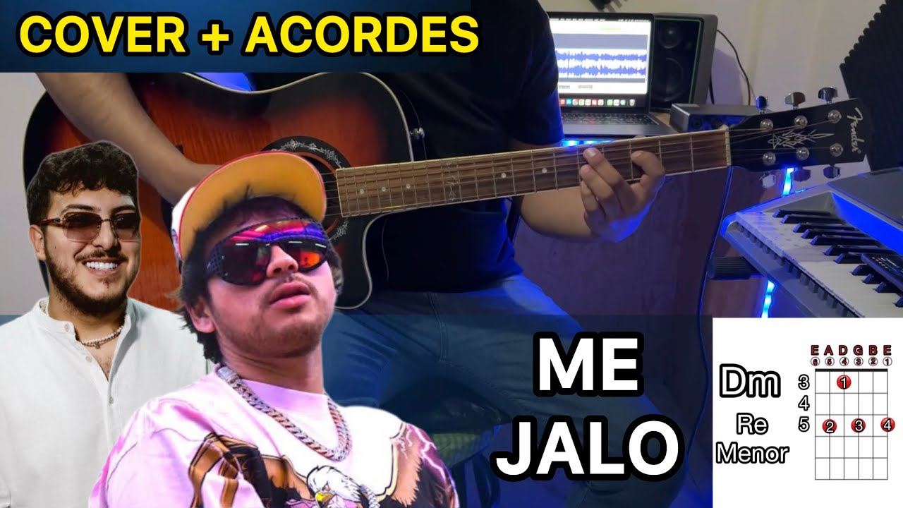 ME JALO | Fuerza Regida x Grupo Frontera | Cover Acordes LETRA GUITARRA ...