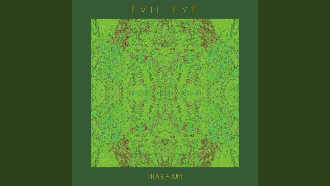 Evil Eye - YouTube