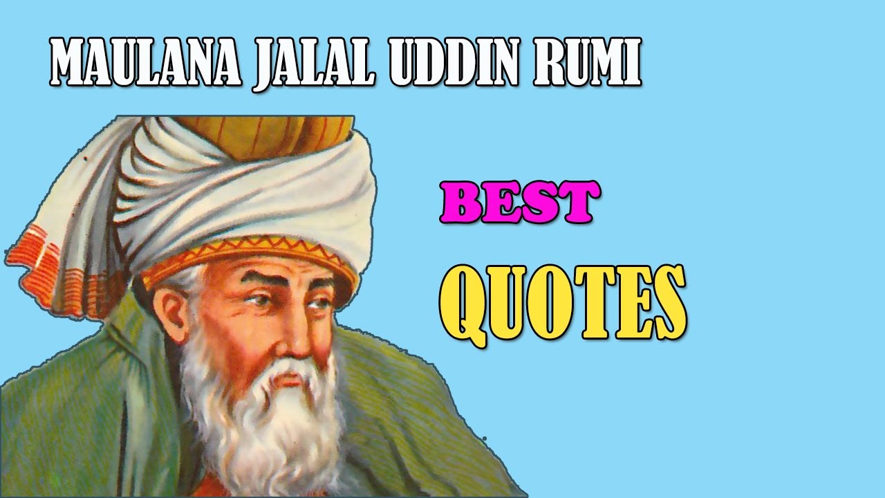 Rumi Golden Quotes in English | Maulana Rumi motivational quotes | Sufi ...