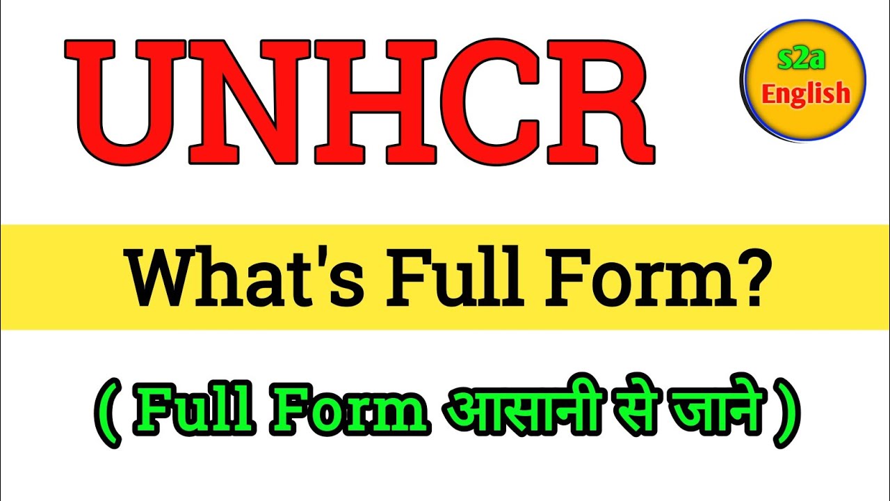 UNHCR ka Full Form kya hai | Full form of UNHCR | Gk questions all full ...