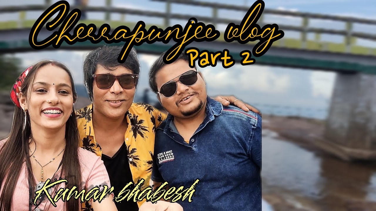 Met Assamese singar Kumar Bhabesh 🥰 || Mawsmai cave and more ...