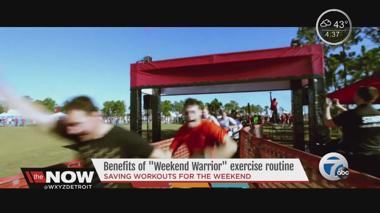 Benefits of weekend warrior workout routine - YouTube