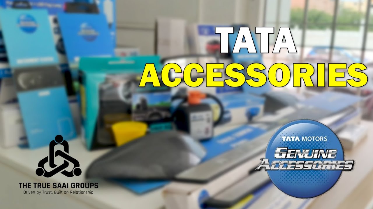 Transform Your Tata Car with Genuine Accessories🚗| The True Sai Works ...