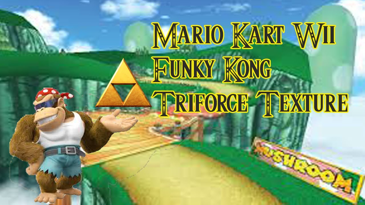 Mkwii Funky Kong Texture w/ Triforce - YouTube