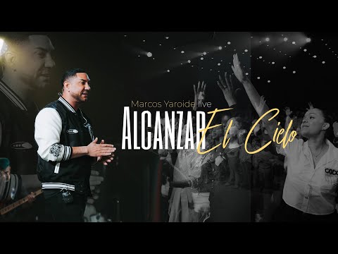 Alcanzar el cielo / Marcos Yaroide