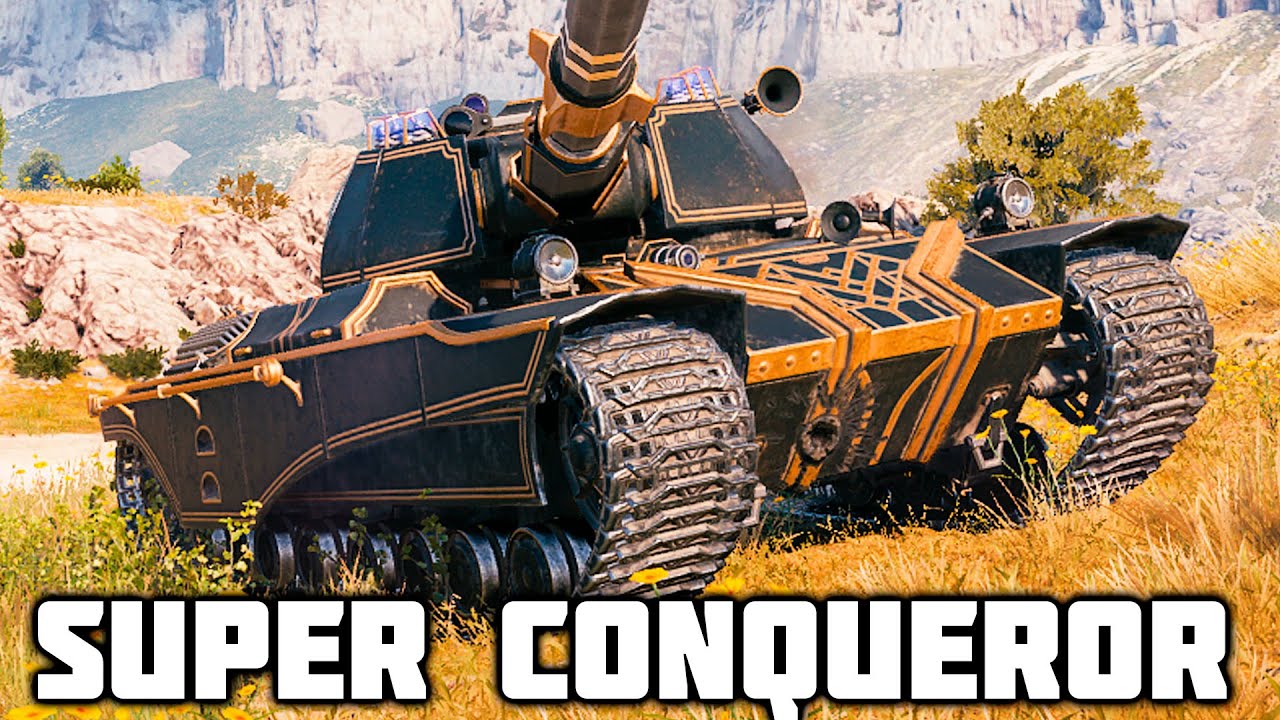 Super Conqueror WoT – 7 Kills, 10,6K Damage - YouTube