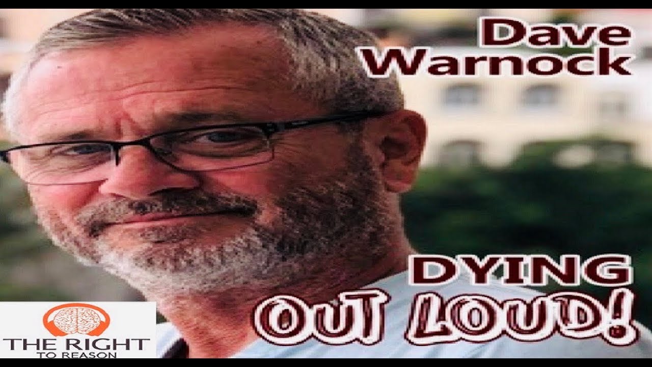 Dave Warnock is Dying Out Loud - YouTube