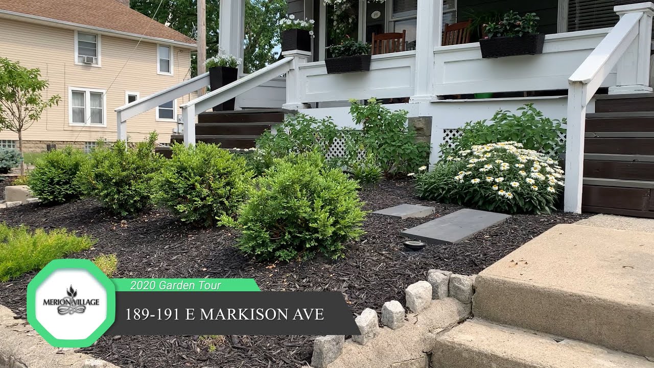 2020 Merion Village Garden Tour –189-191 E. Markison Ave. - YouTube