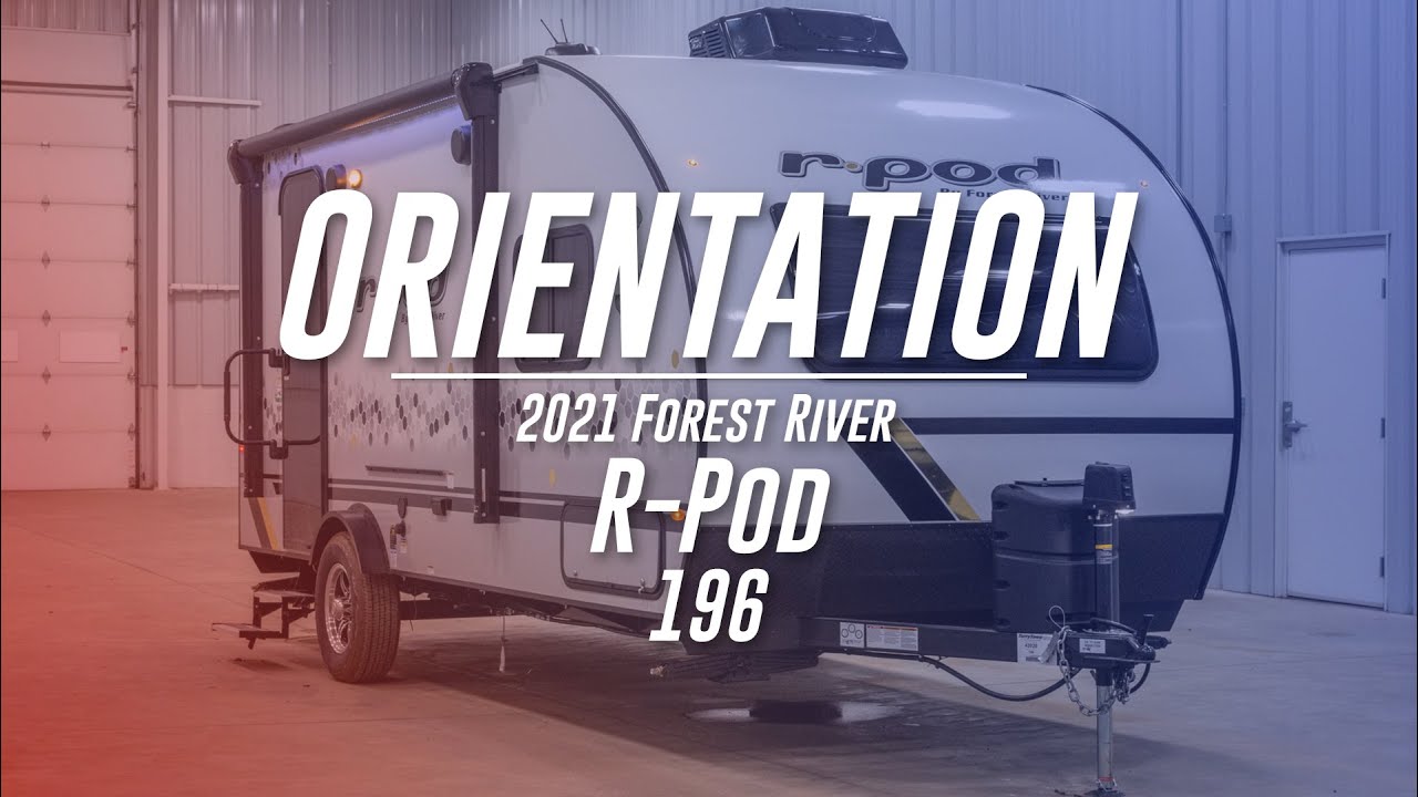 2021 Forest River R-Pod 196 Orientation - YouTube