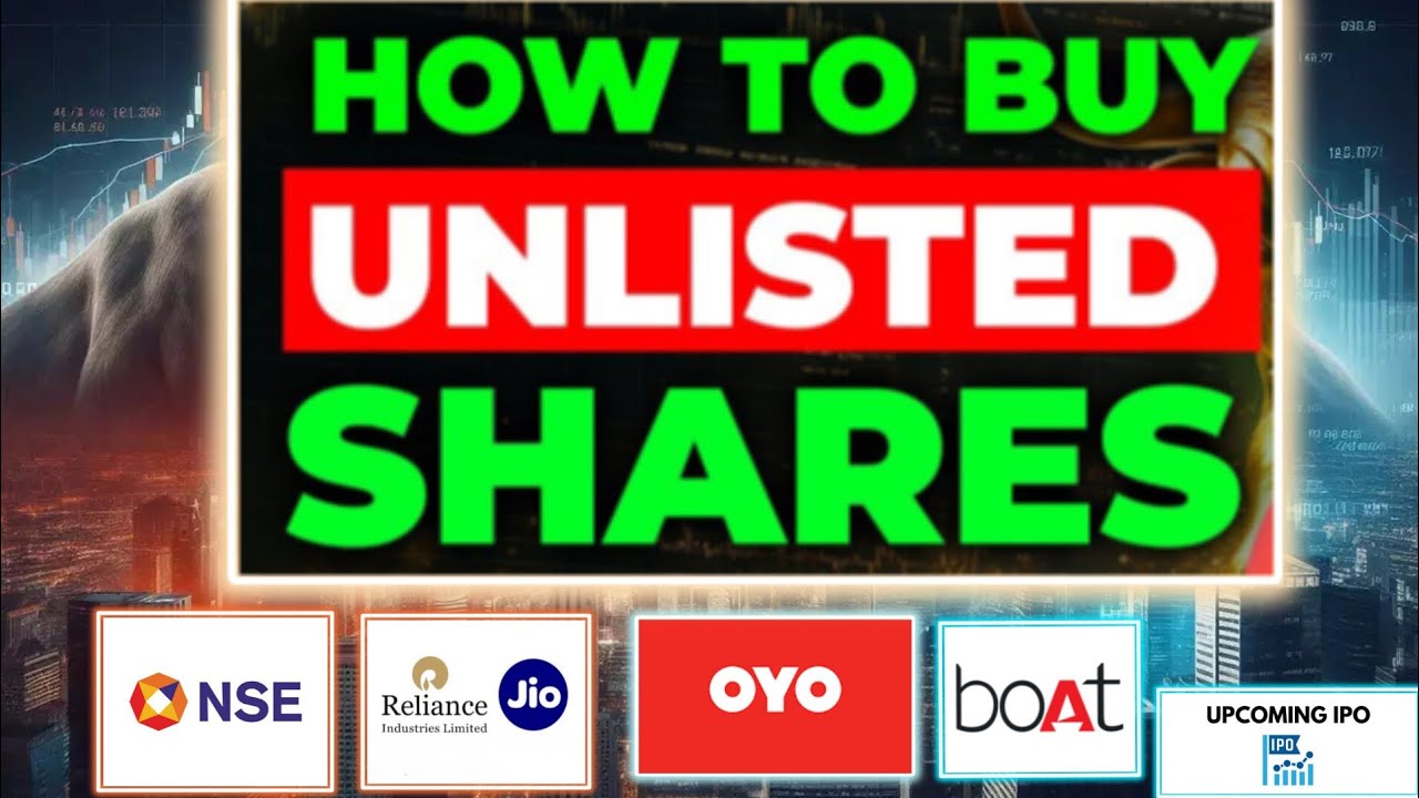 HOW TO BUY UNLISTED SHARES ?? ‼ | FULLY EXPLAINED | MUST WATCH - YouTube