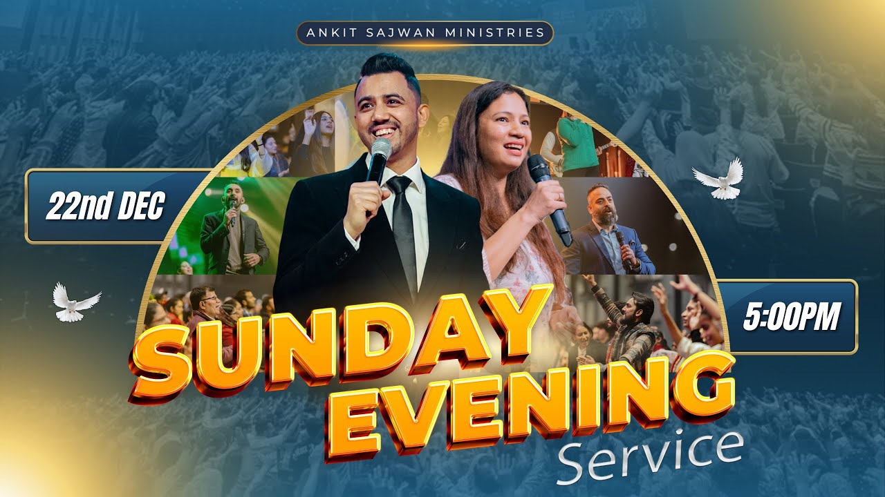 SUNDAY EVENING SERVICE @AnkitSajwanMinistries | 22nd DEC 2024 - YouTube