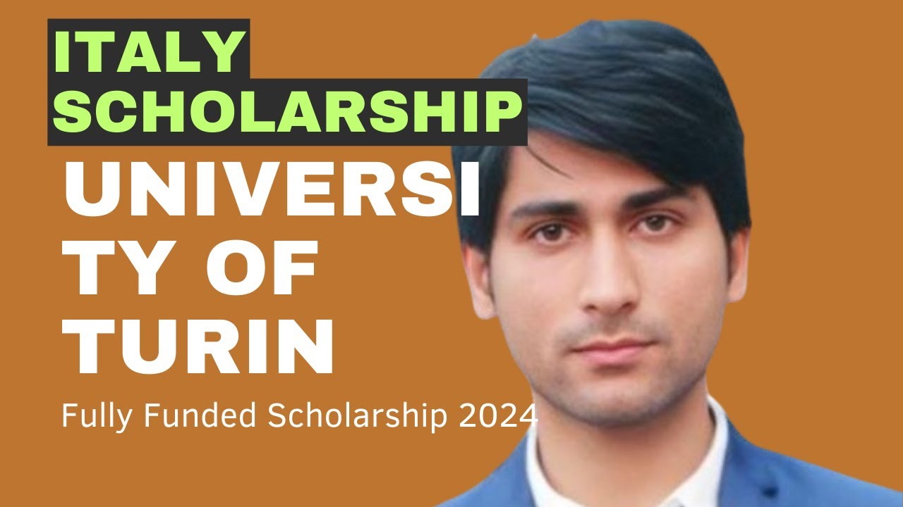 University of Turin Fully Funded Scholarship 2024┃italy scholarship for ...