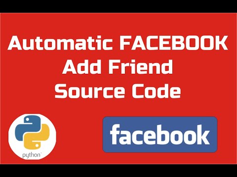 Automatic Facebook Add Friend Program Using Python Step By Step ...