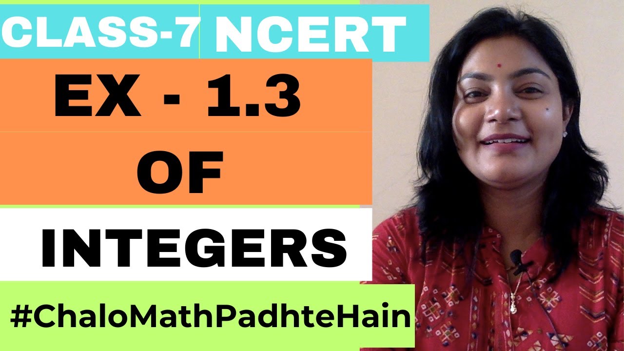 MATHEMATICS NCERT CLASS 7 INTEGERS EXERCISE 1 3 - YouTube