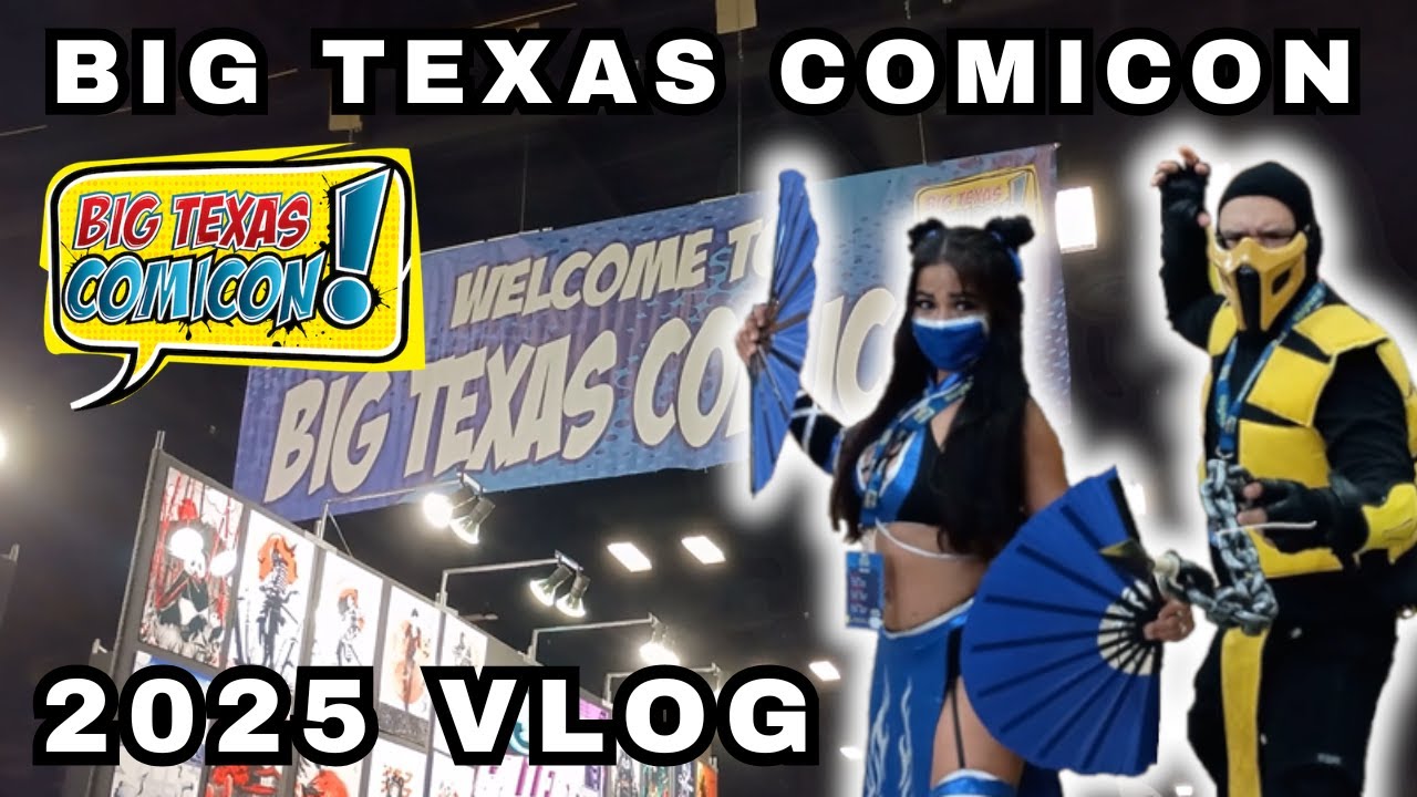 Big Texas Comicon 2025 Vlog - YouTube