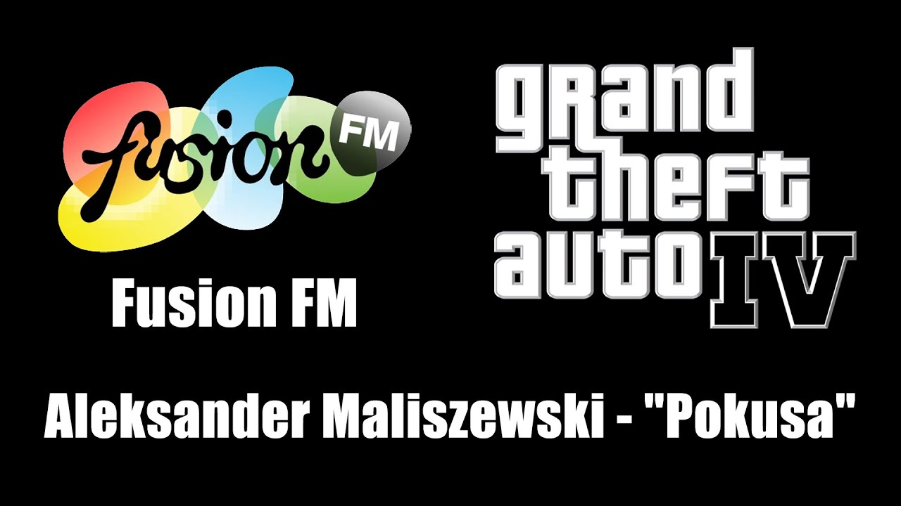 GTA IV (GTA 4) - Fusion FM | Aleksander Maliszewski - "Pokusa" - YouTube