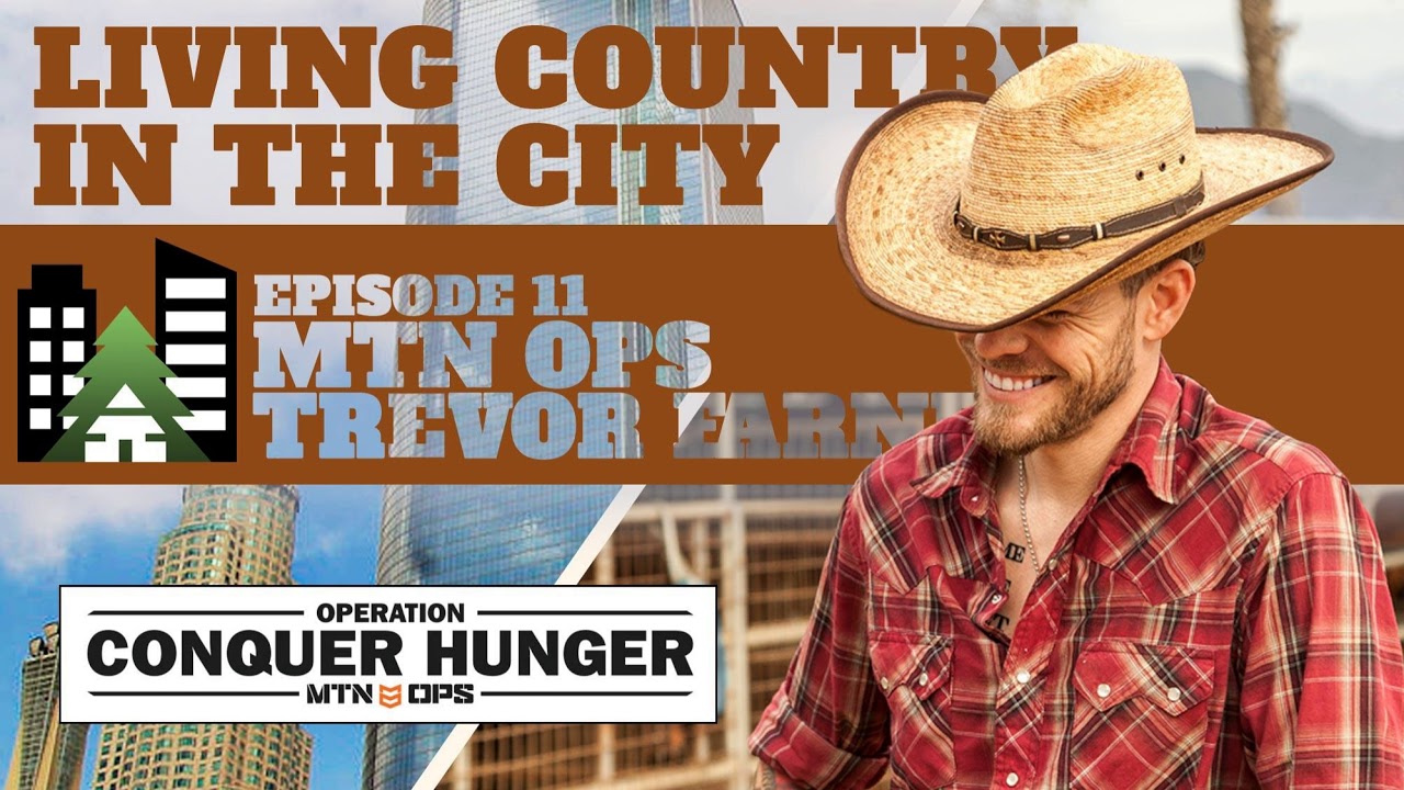 Ep 11 - MTN OPS CEO Trevor Farnes on Operation Conquer Hunger - YouTube