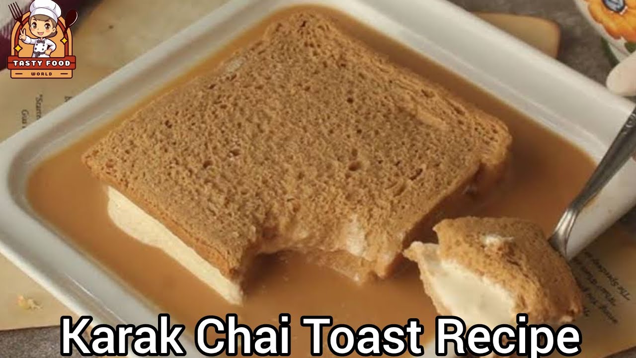 DUBAI FAMOUS KARAK CHAI CREAM TOAST RECIPE | VIRAL CHAI BREAD ...