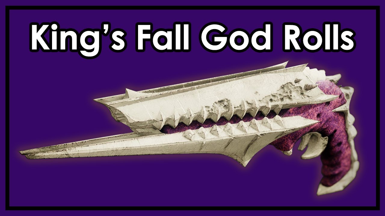 Destiny 2: The God Roll Weapons of King's Fall - YouTube