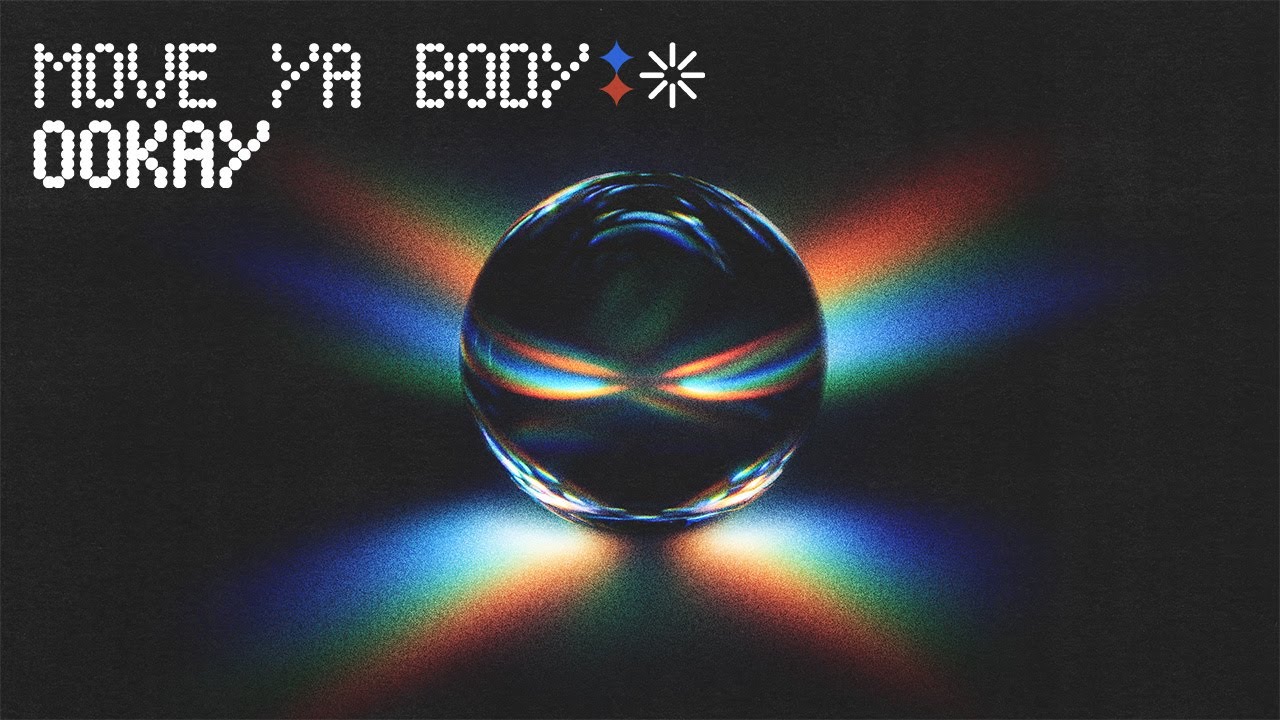 Ookay - Move Ya Body (Visualizer) - YouTube Music