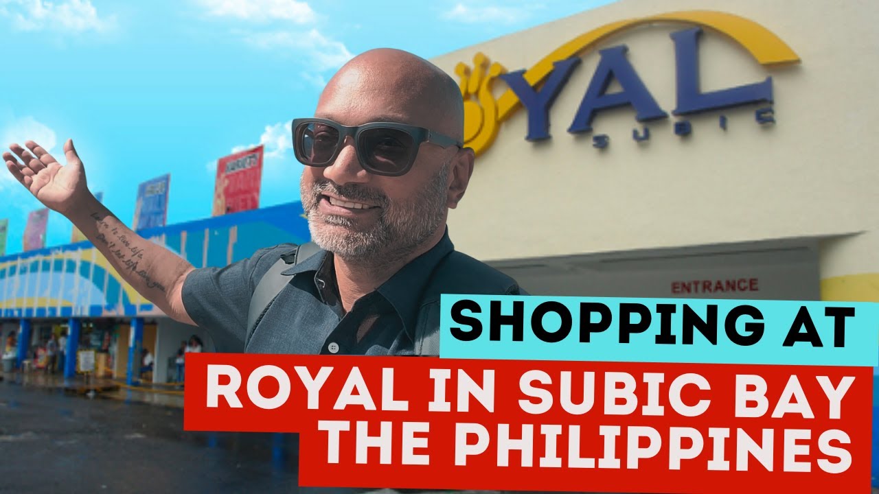 Shopping at ROYAL in Subic Bay THE PHILIPPINES - YouTube