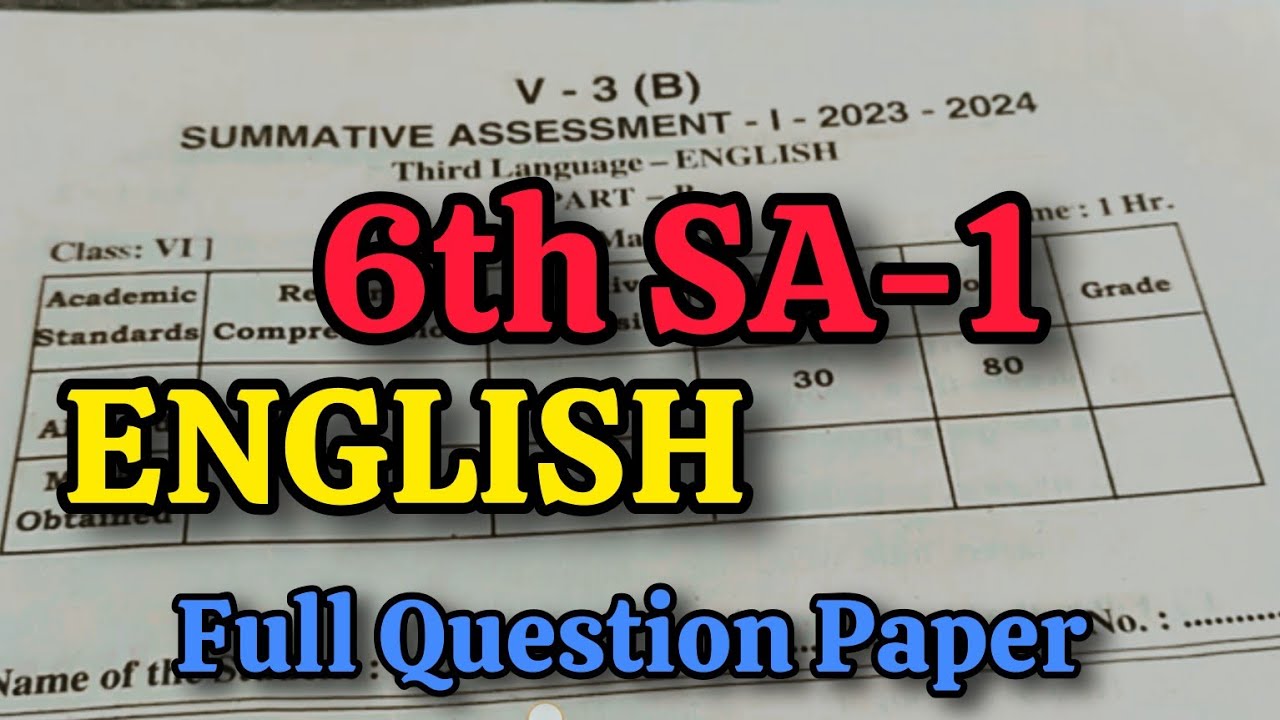 6th SA-1 💯 ENGLISH FULL Question Paper 2023-2024 | SA-1 English ...