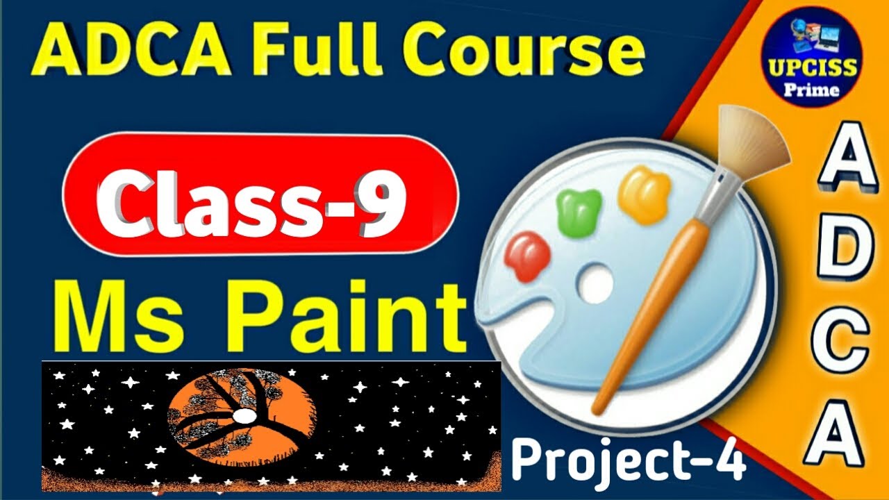 Class -9 | Scenery Drawing | Ms Paint Tutorial | Ms Paint Project 4 | ADCA Full Course| Upciss ...