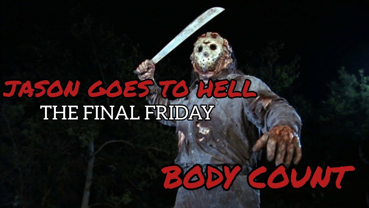 Jason Goes To Hell: The Final Friday (1993) Body Count - YouTube