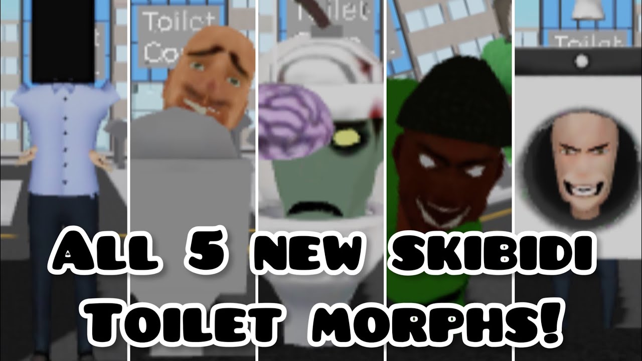 [😧NEW] How To Get ALL 5 New Skibidi Toilet Morphs In “Skibi Toilet Morphs” | Roblox # ...