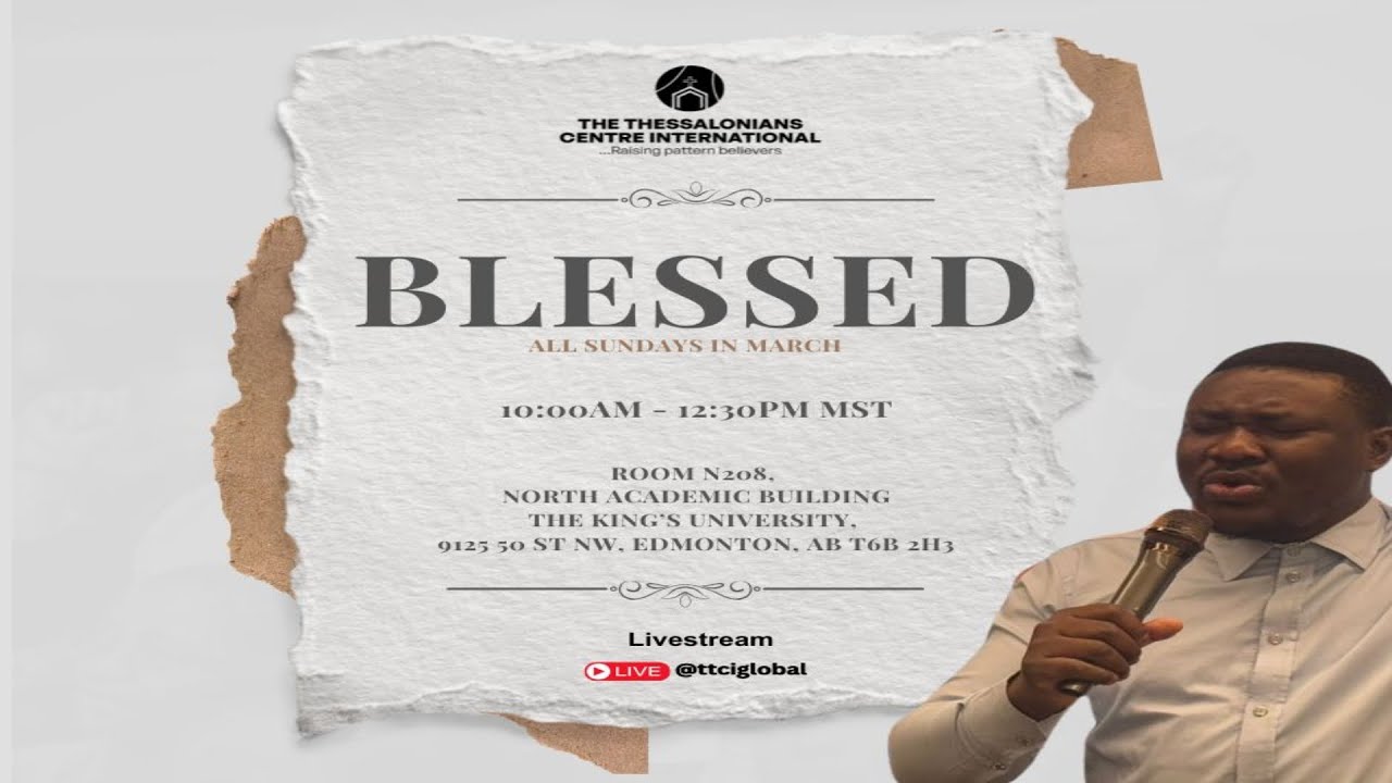 Blessed (1) | Pastor Osagie Obasohan | The Thessalonians Centre ...