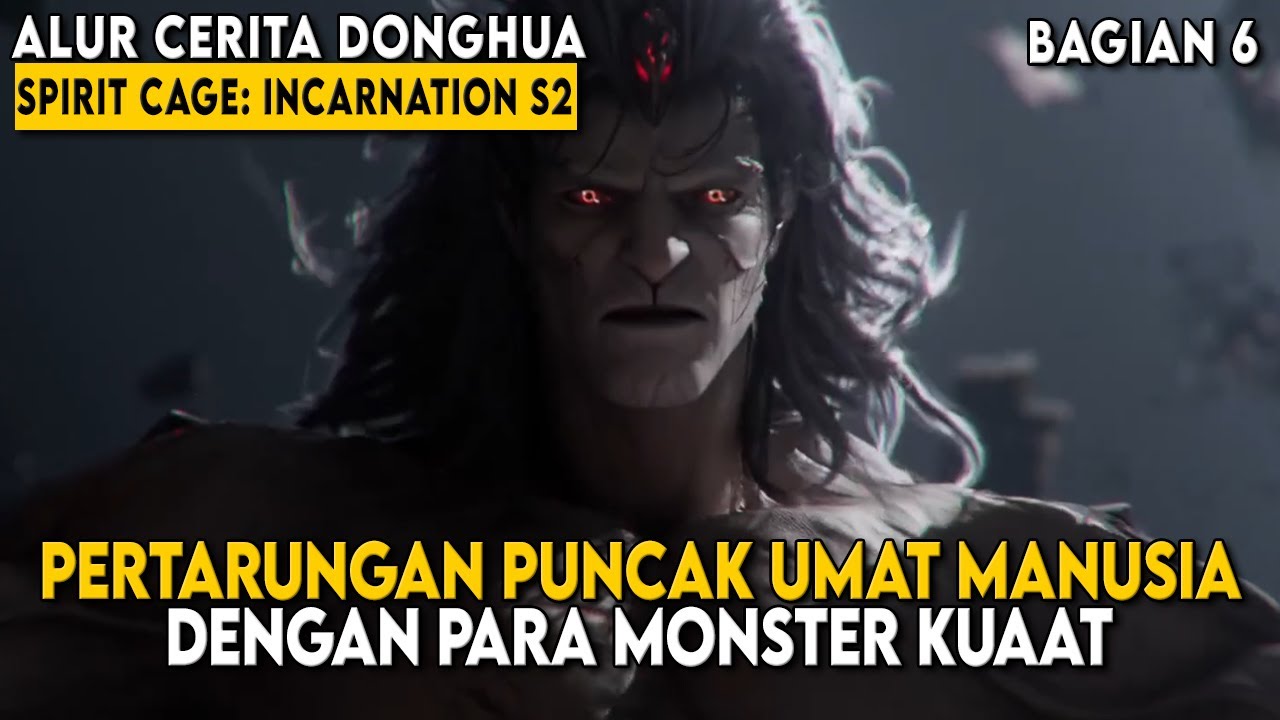 PERTARUNGAN PUNCAK MONSTER KUAT DAN RAS MANUSIA - Alur Cerita Spirit ...