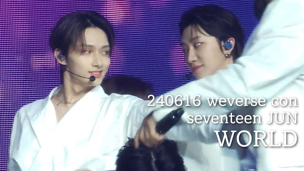240616 위버스콘 세븐틴 준(JUN) - world(월드) / seventeen weverse con wvs - YouTube