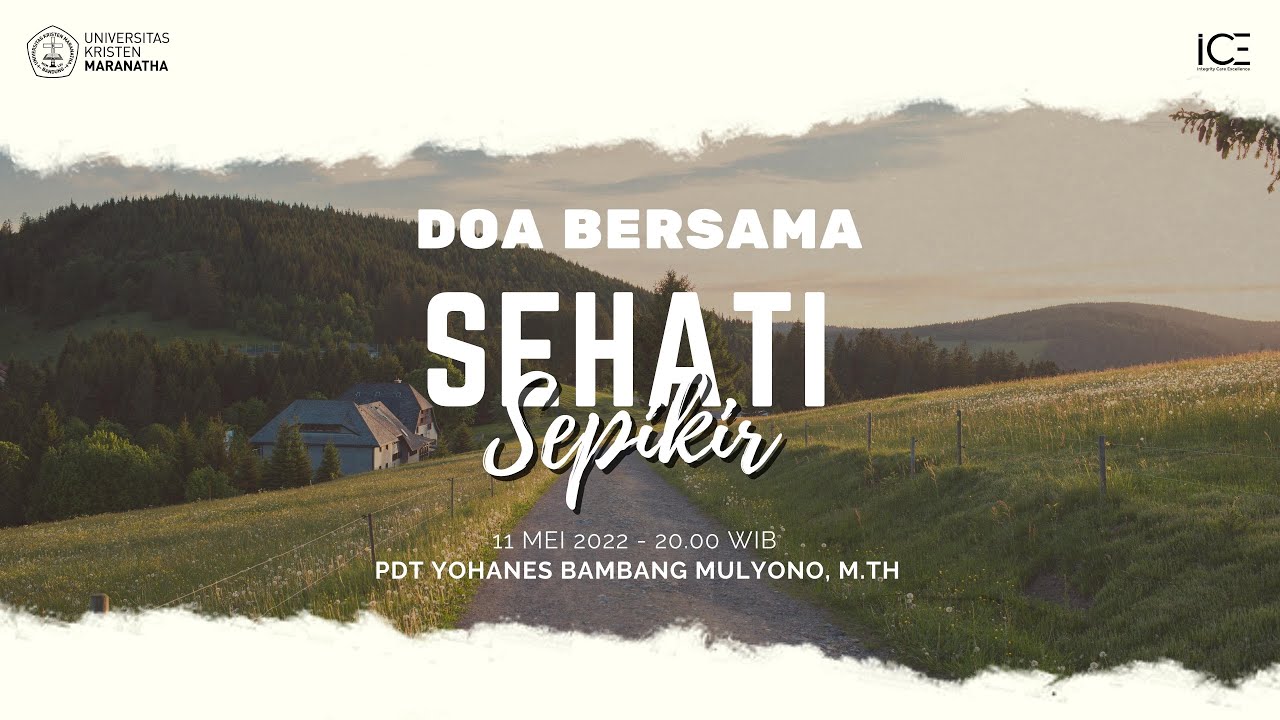 Doa Bersama: Sehati – Sepikir (11 Mei 2022) - YouTube