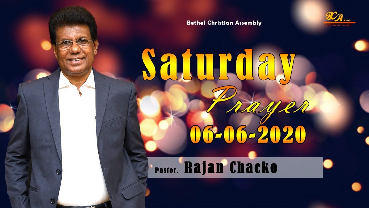 Saturday Evening Prayer | Pas. Rajan Chacko | 06–June–2020 - YouTube