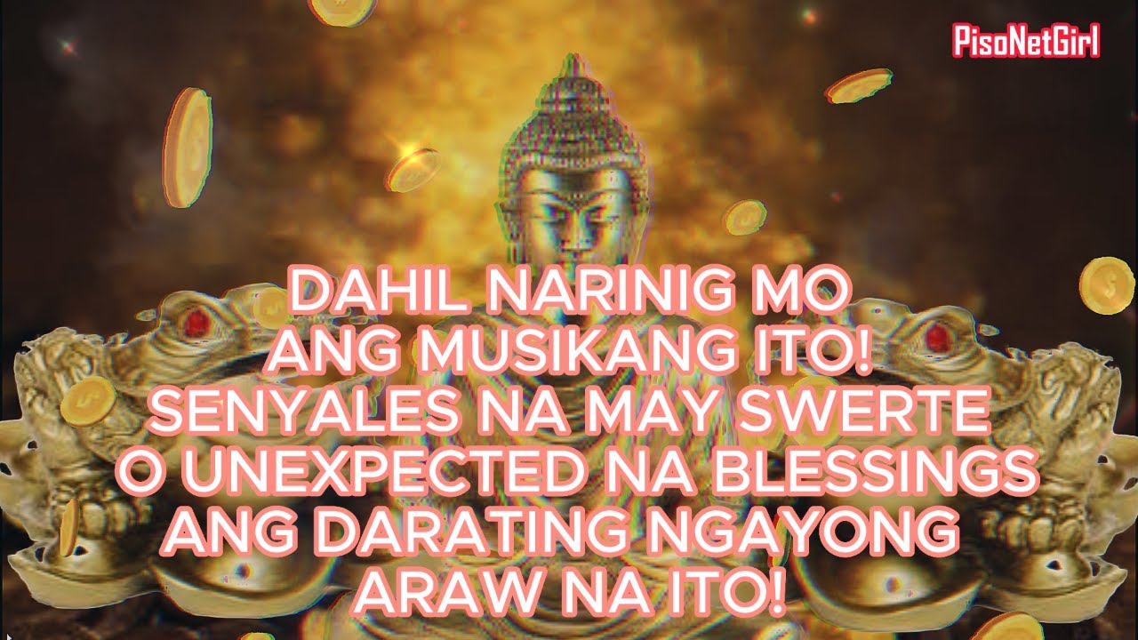 DAHIL NARINIG MO ANG MUSIKANG ITO! SENYALES NA MAY SWERTE O UNEXPECTED ...