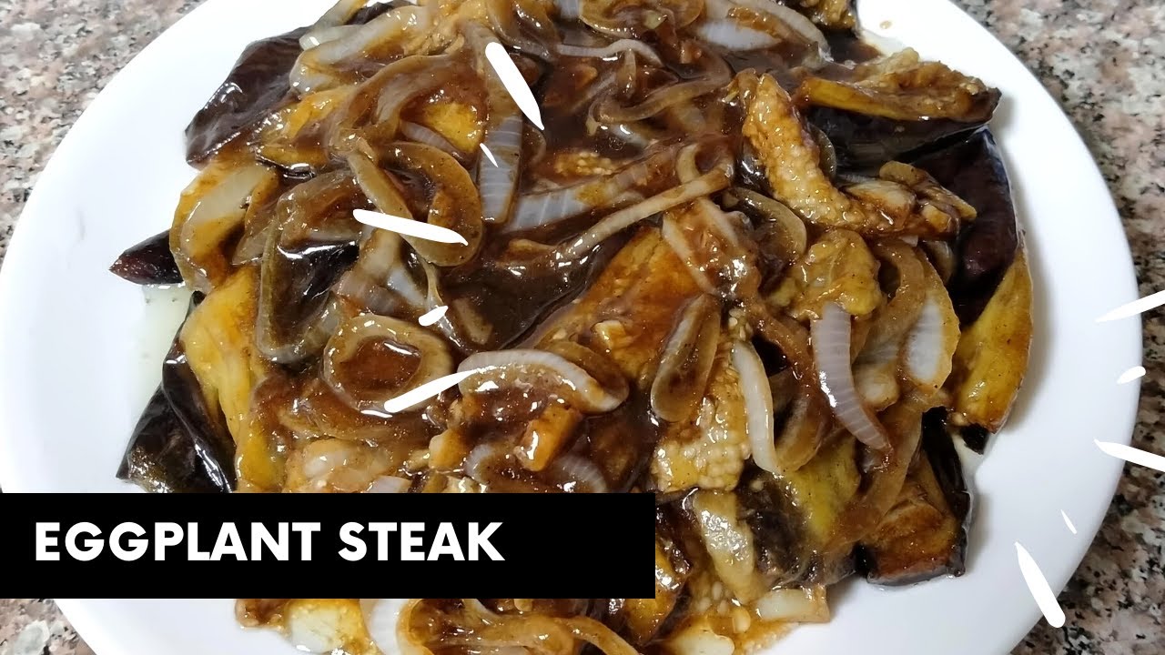 HOW TO COOK TALONG STEAK I FILIPINO FOOD I EVERYDAY ULAM - YouTube