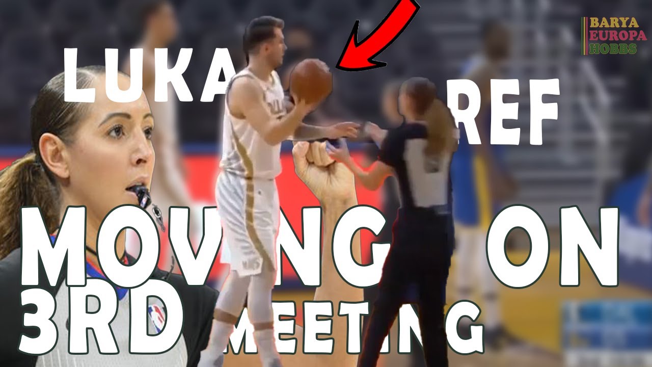 Luka Doncic and ref Ashley Moyer Gleich meets again for the 3rd time ...