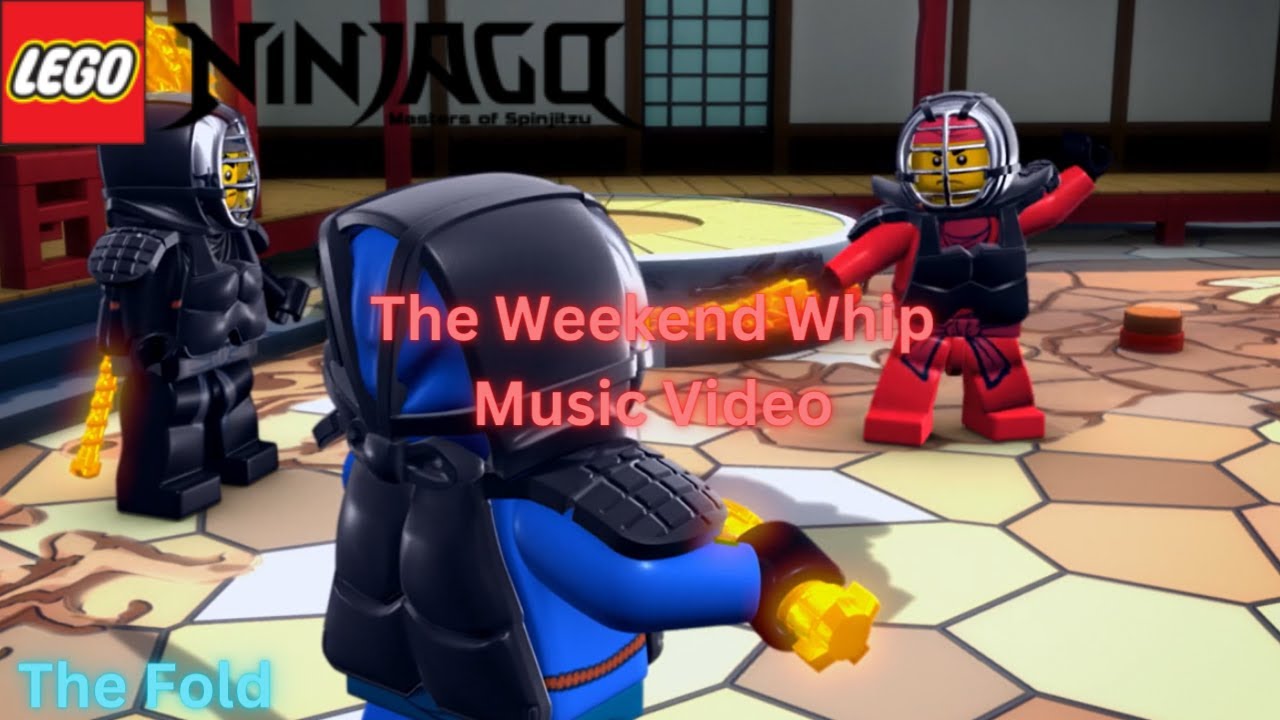 Lego Ninjago l The Fold l The Weekend Whip Music Video - YouTube