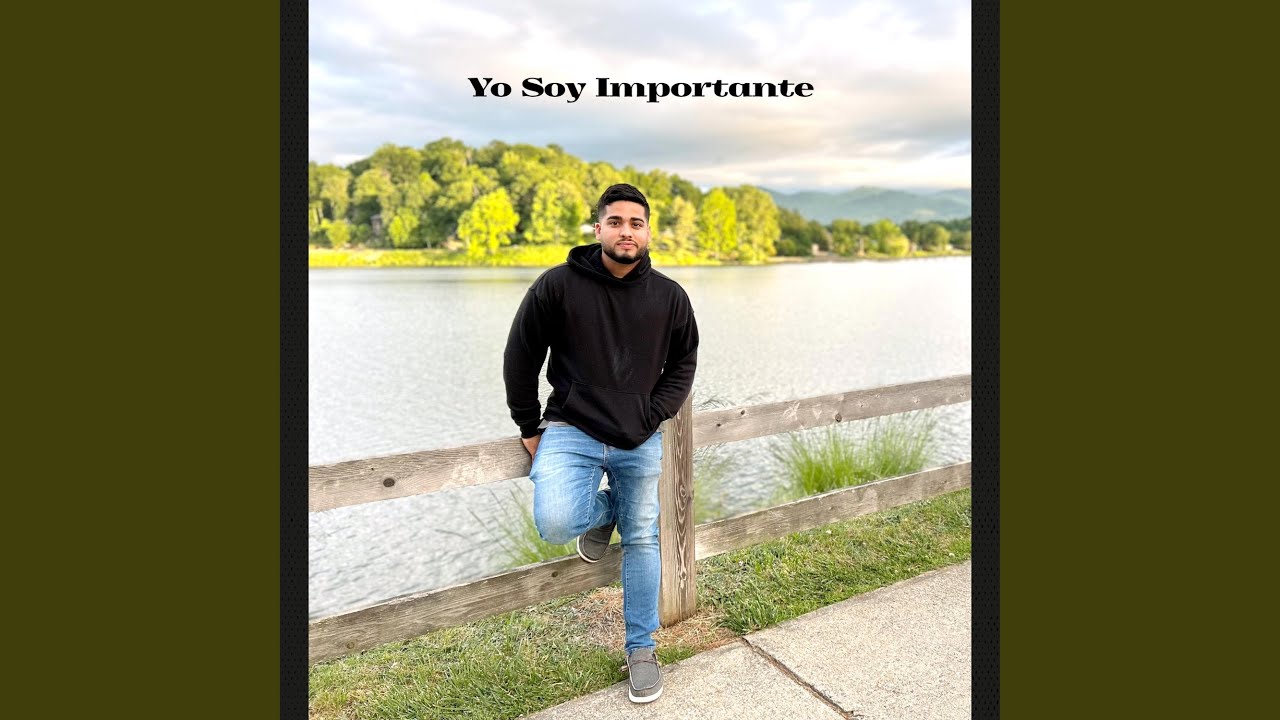 Yo soy importante - YouTube