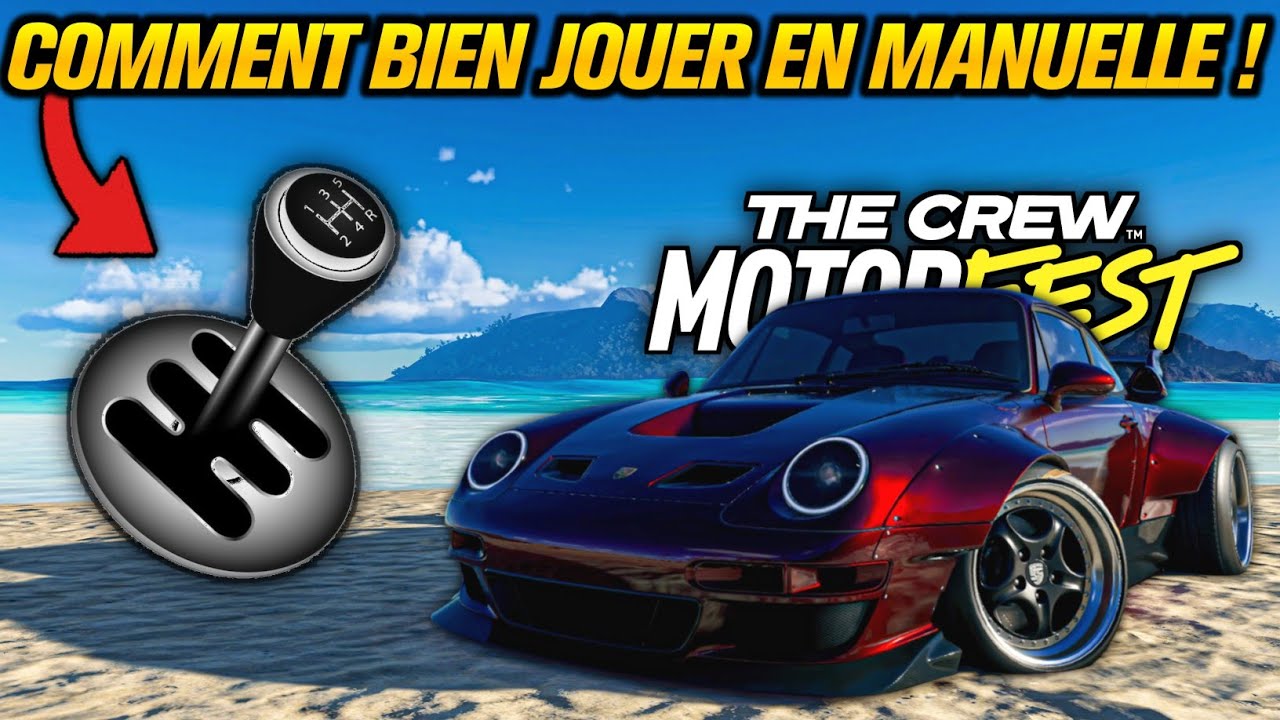 THE CREW MOTORFEST : Comment bien Jouer en Manuelle et être Rapide avec ...